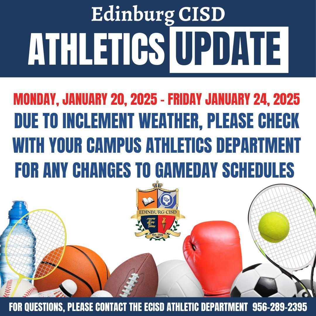 Edinburg CISD Weather Update 01/17/2025 – Banner Files – Edinburg ...