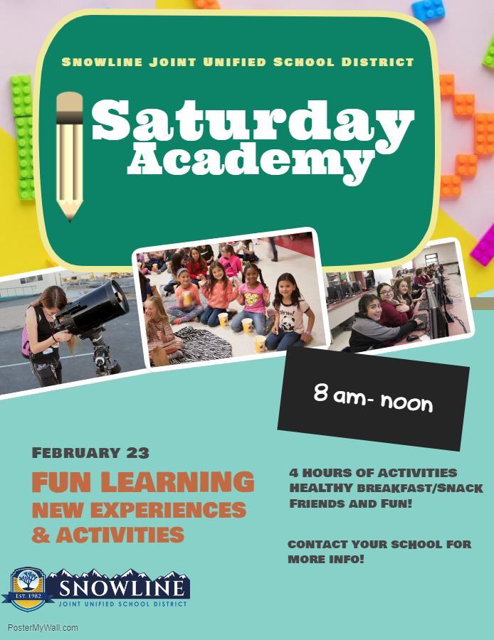 Join us for Saturday Academy! | Snowline Joint Unified School District