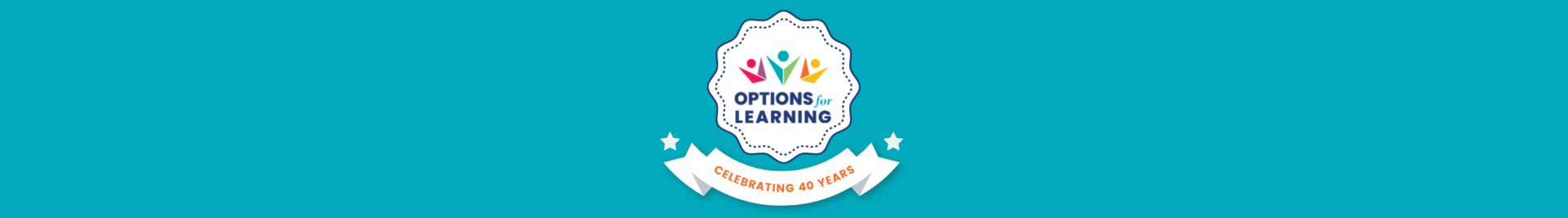 Options for Learning celebrates 40 years! – Agency 40th anniversary ...