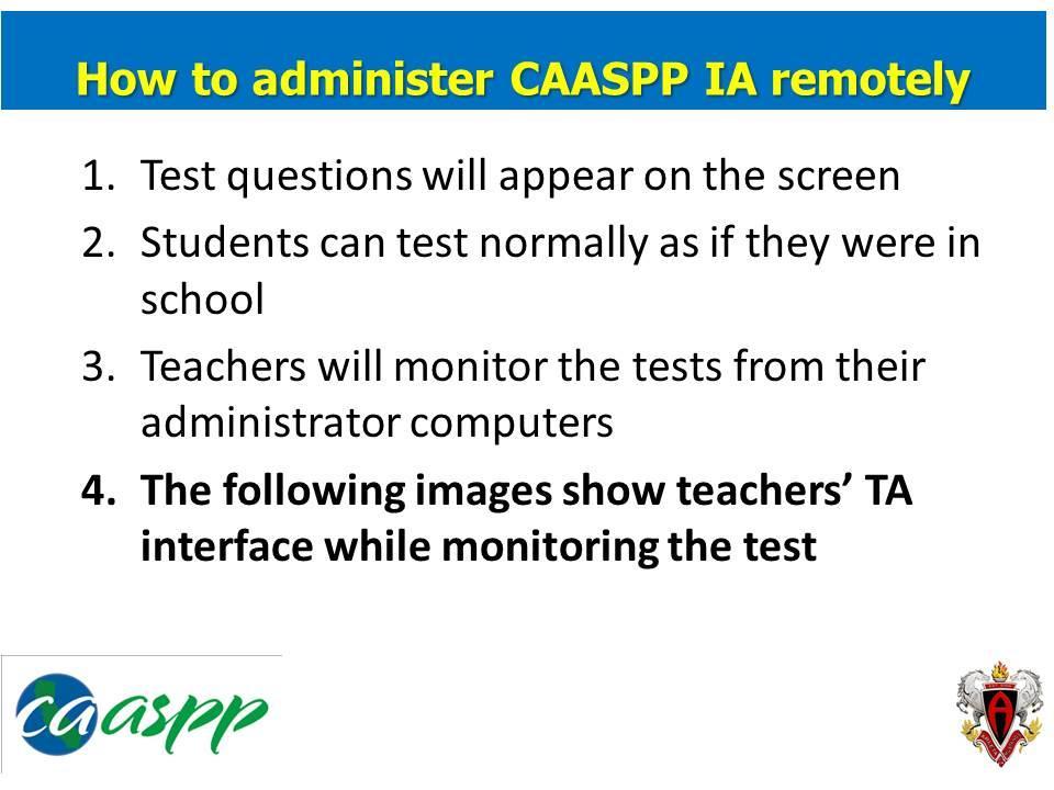 CAASPP IA: How to Administer CAASPP IA Remotely 2020-21 – Testing ...