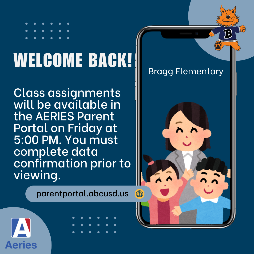 Class Assignments Available This Friday at 5PM | Bragg Elementary