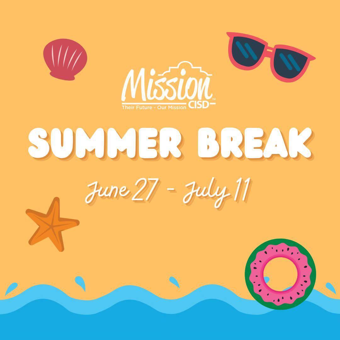 Mission CISD Announces Summer Break Closure for District Offices ...