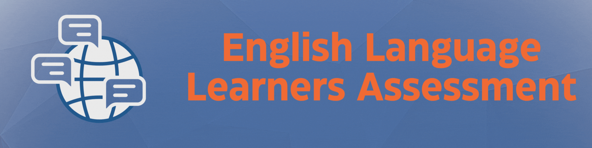 English Learner Assessment – Family Welcome Center – Taunton Public Schools