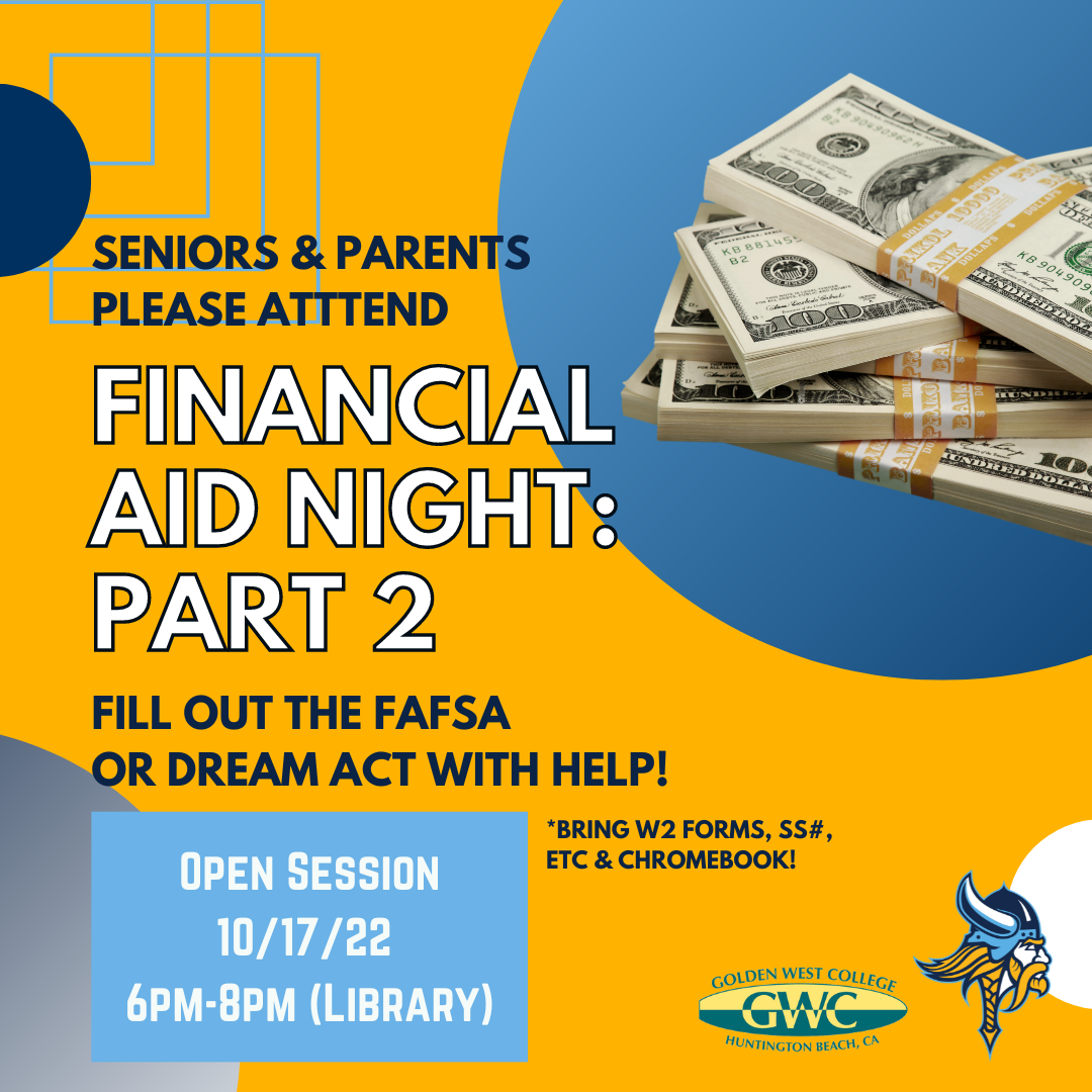 ATTN: Seniors & Parents Financial Aid Workshop Part 2 | Marina High School