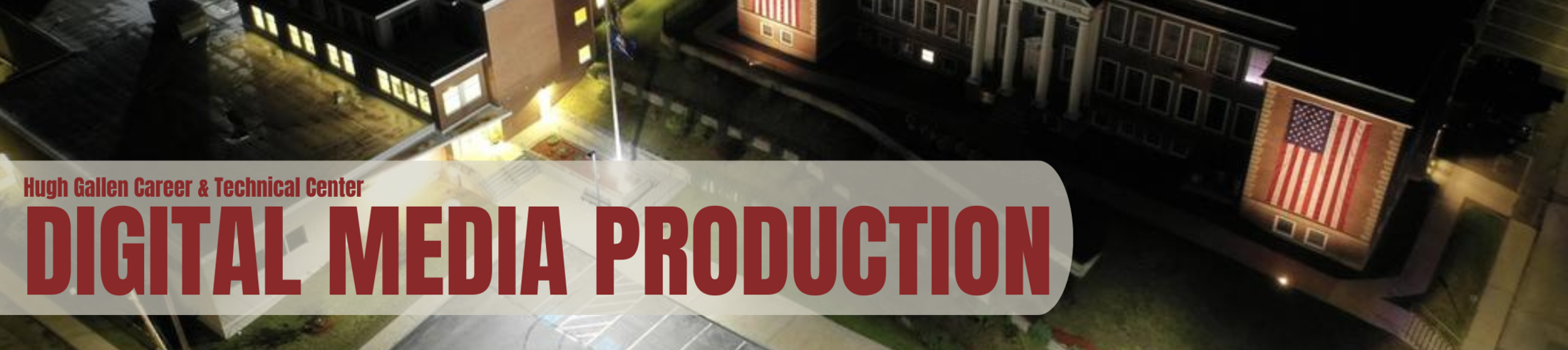 Digital Media Production - Digital Media Production - Hugh J. Gallen ...