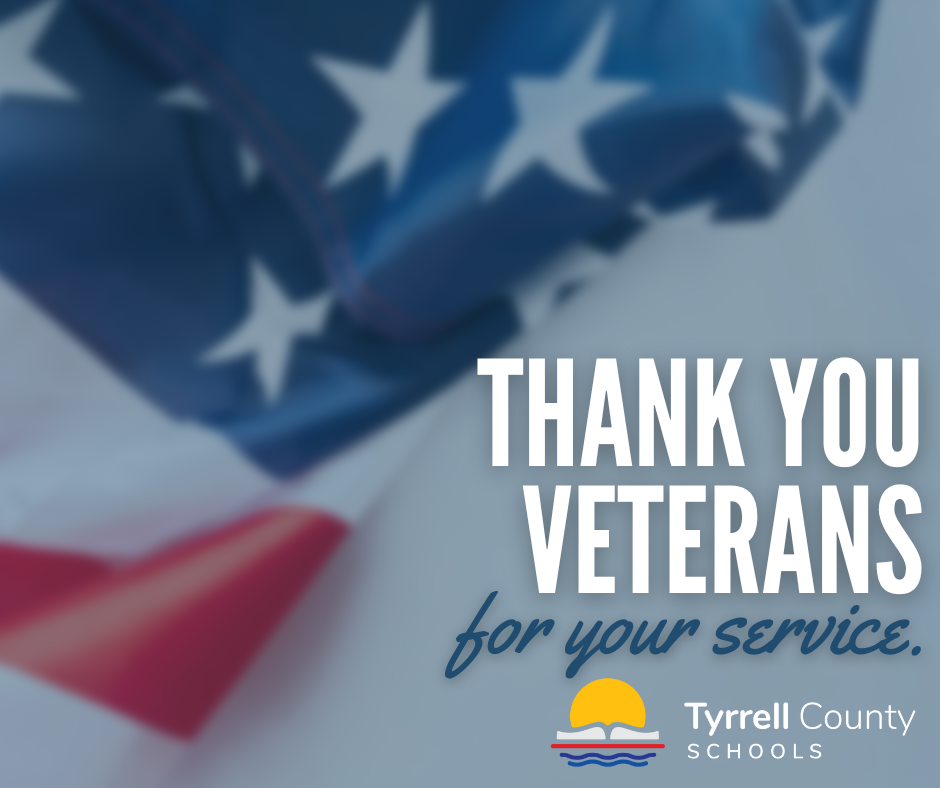 Thank You Veterans For Your Service | Tyrrell Elementary School