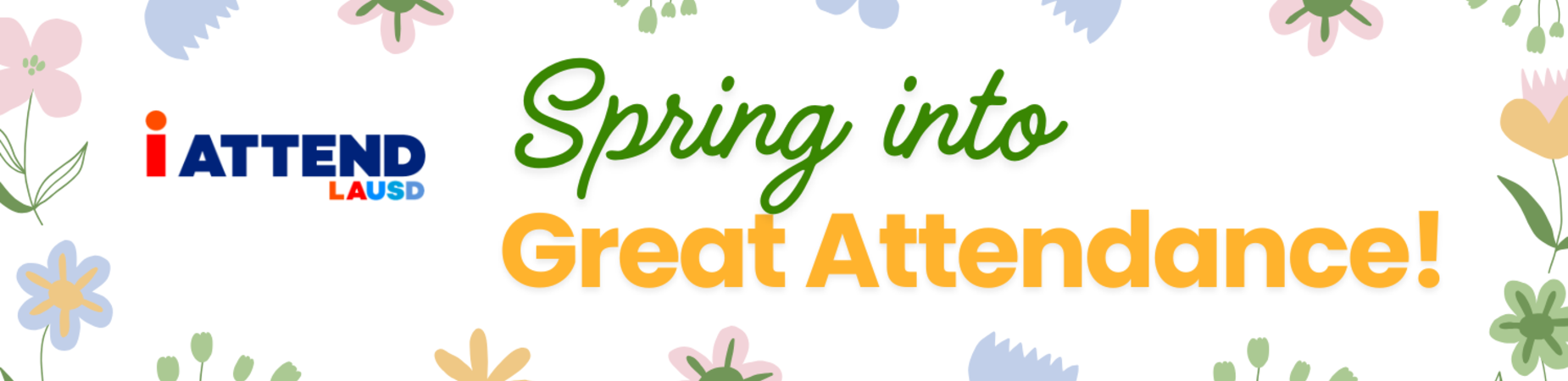 iAttend LAUSD - Pupil Services & Attendance - Pupil Services and Attendance