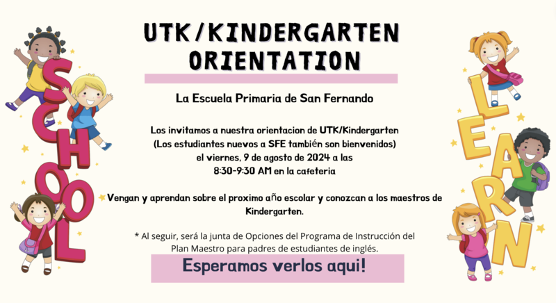 UTK/KINDERGARTEN ORIENTATION/ORIENTACIÓN PARA UTK/KINDERGARTEN | San ...