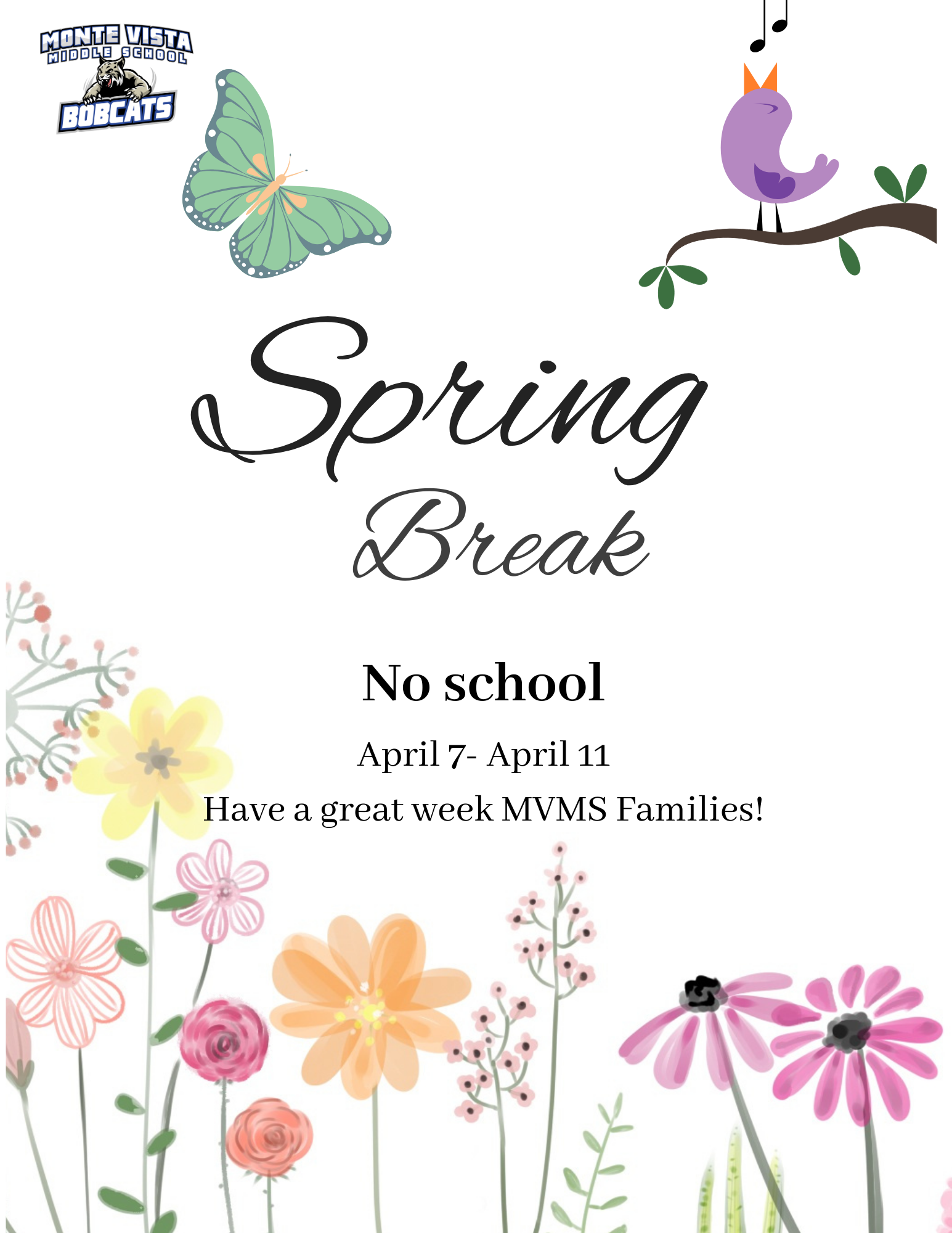 Spring Break - April 7th - 11th | Monte Vista Middle School