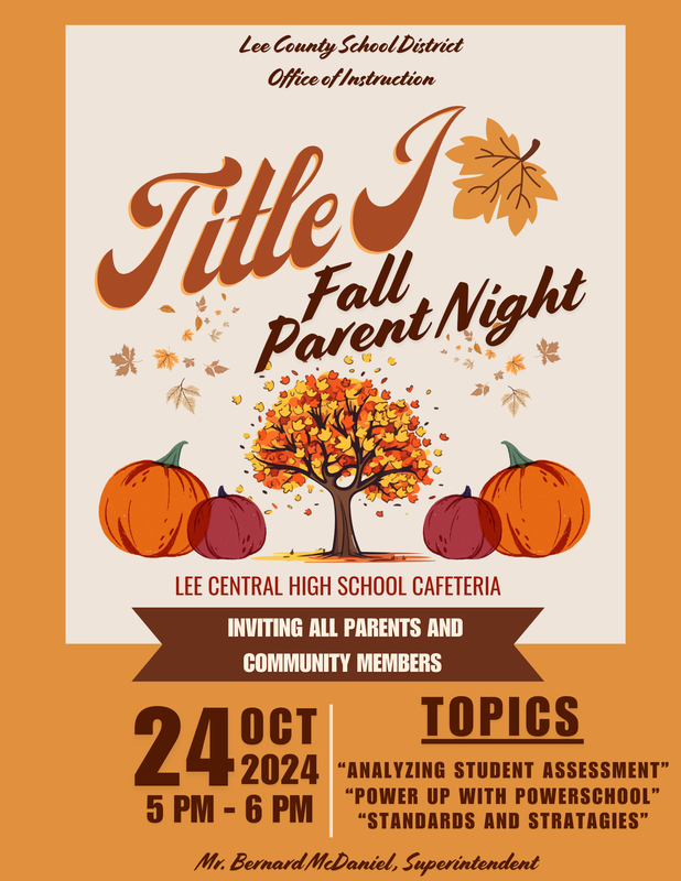 Title I - Fall Parent Night | Lee County School District
