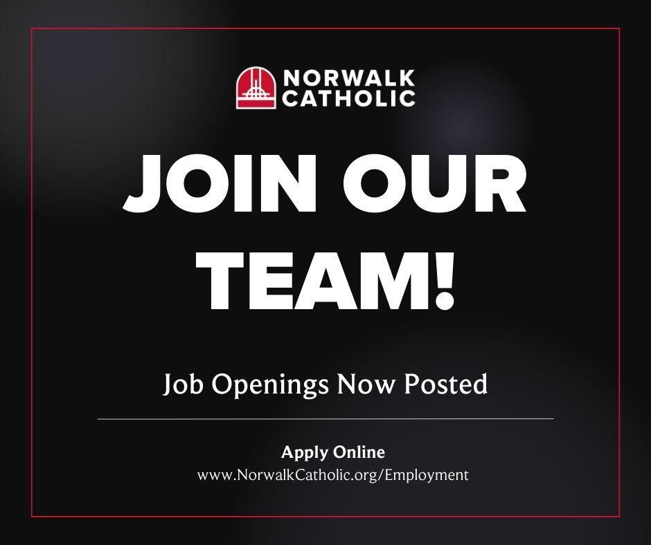 We Are Hiring | Norwalk Catholic
