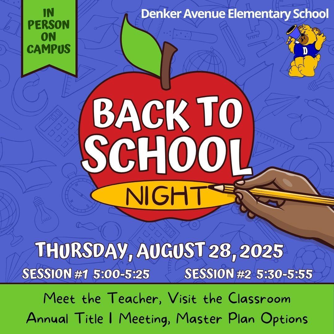 Back to School Night | Denker Avenue Elementary