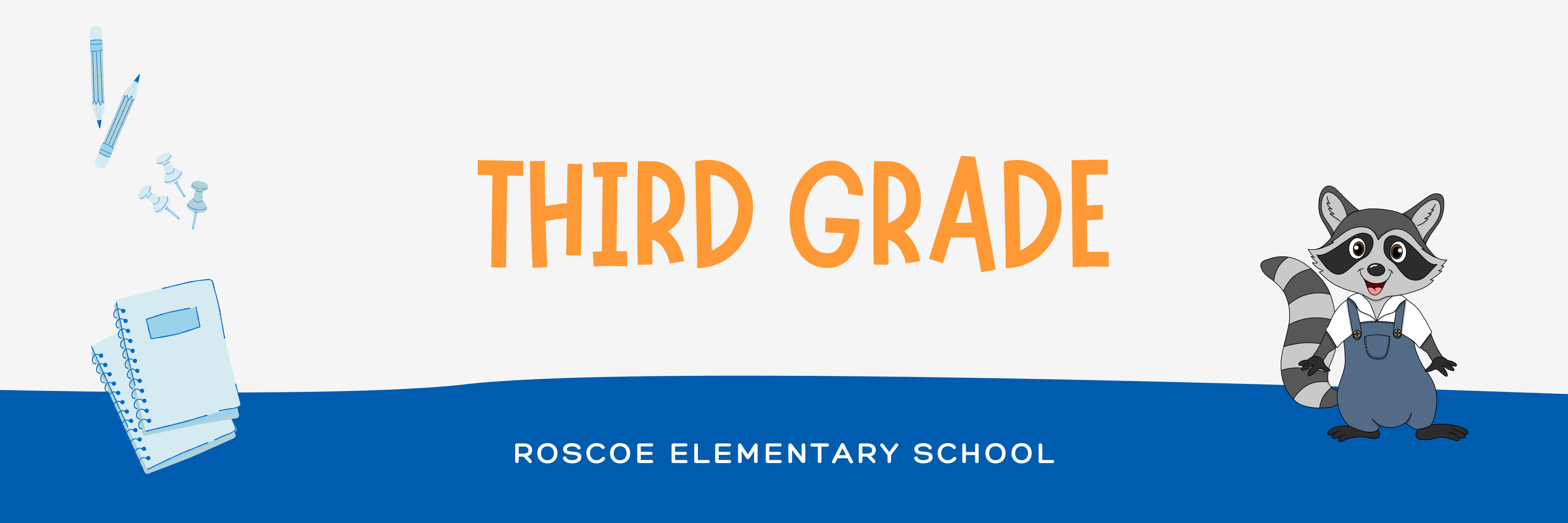 Third Grade – Staff – Roscoe Elementary