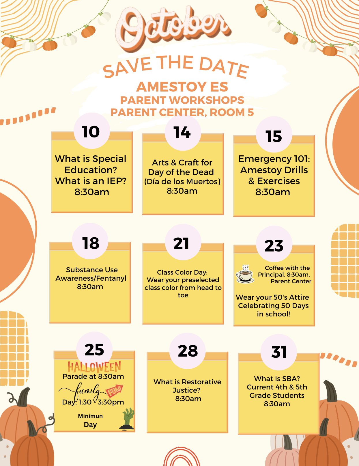 October - Save the Date, Parent Workshops/Meetings | Amestoy Elementary