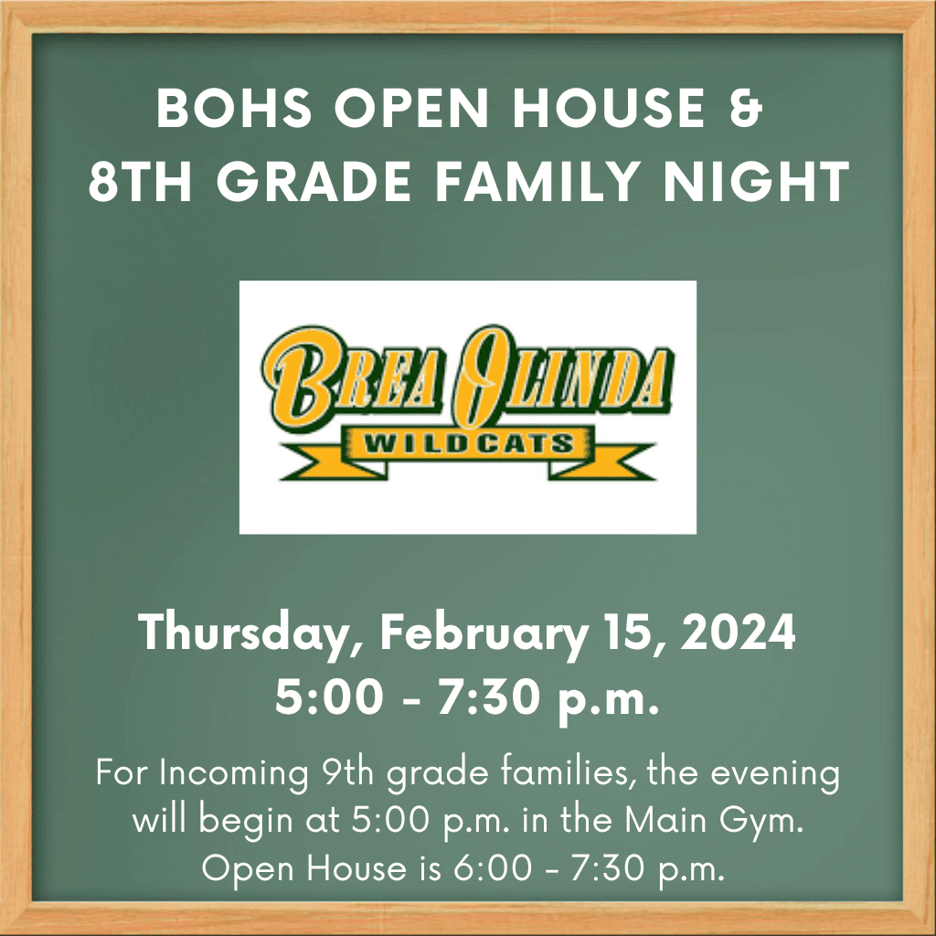 BOHS OPEN HOUSE & 8TH GRADE FAMILY NIGHT | Brea Olinda High School