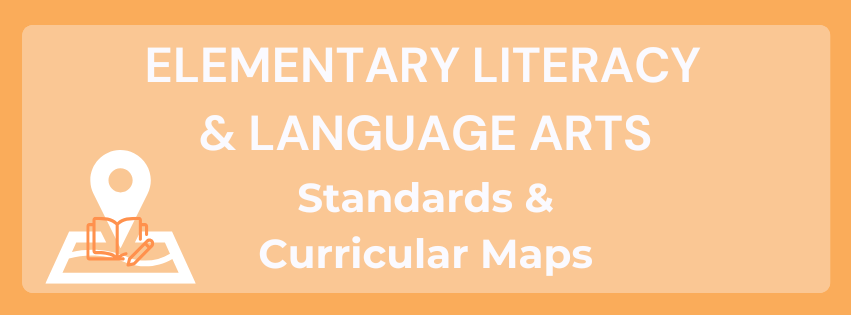 Elementary Standards and Curricular Maps – Elementary Literacy – P-12 ...