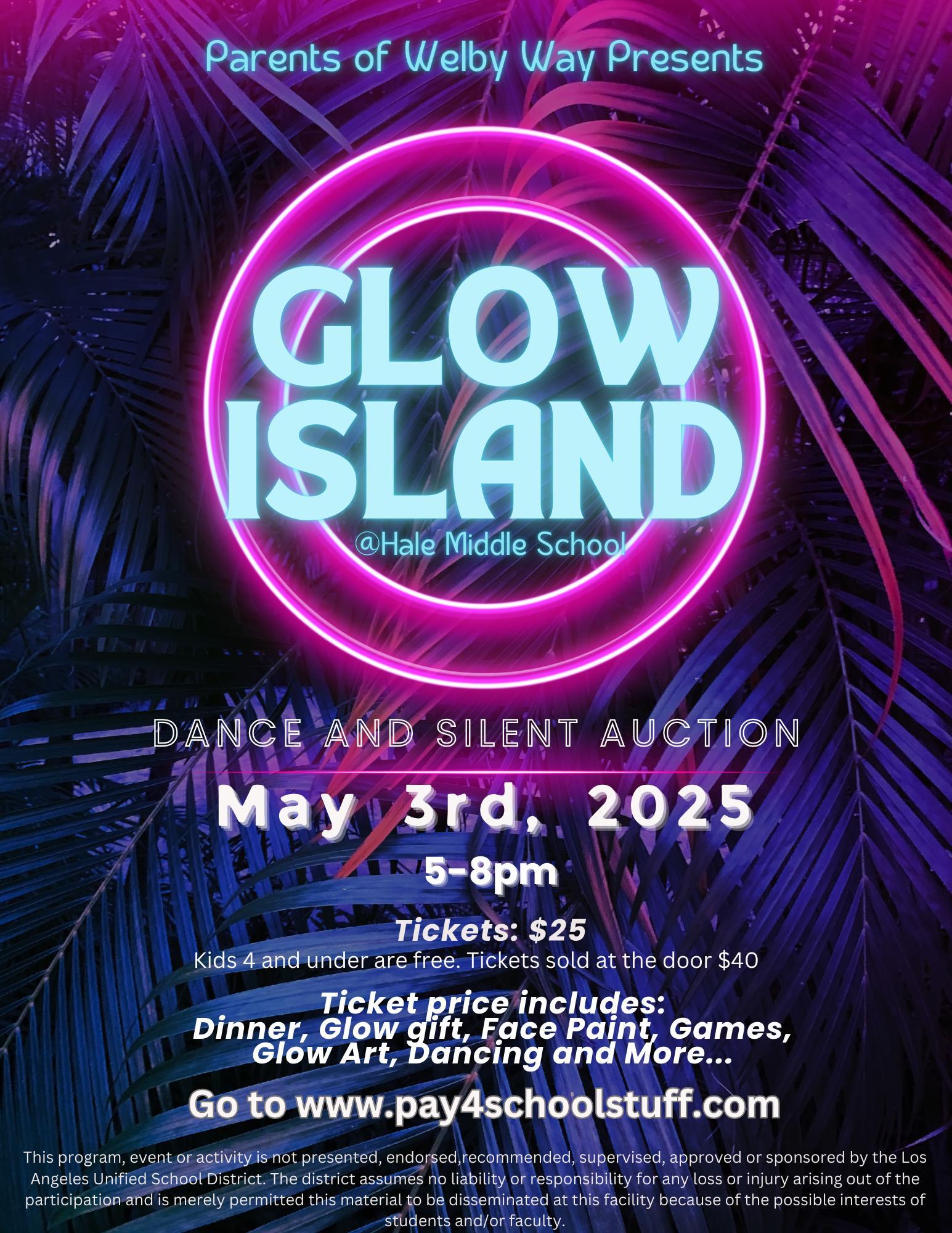 GLOW ISLAND – POWW Events – Welby Way Charter Elementary and Gifted ...