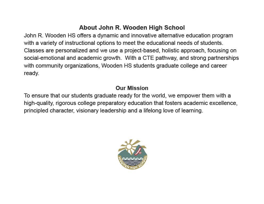 About Us and Our Mission – About us – John R. Wooden High School