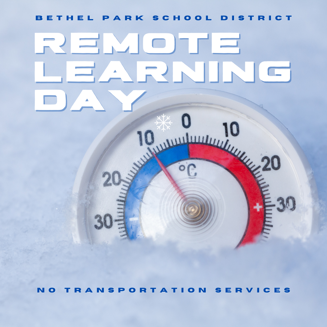 Remote Learning Day January 27 2026 Bethel Park School District