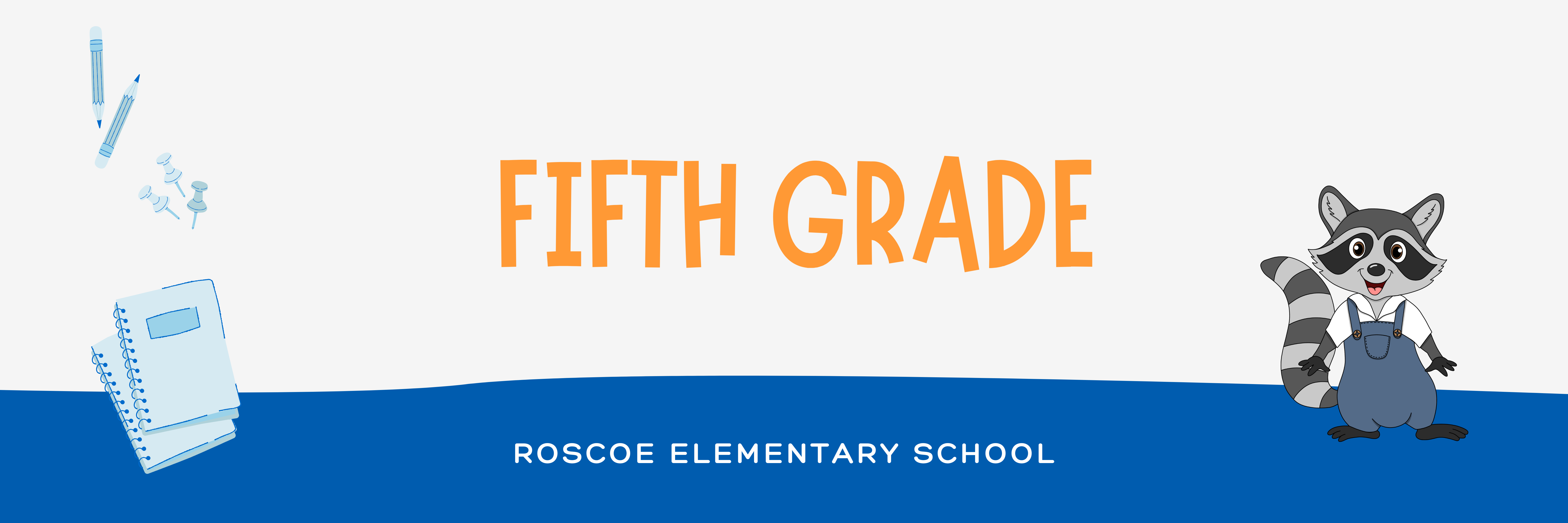 Fifth Grade – Staff – Roscoe Elementary