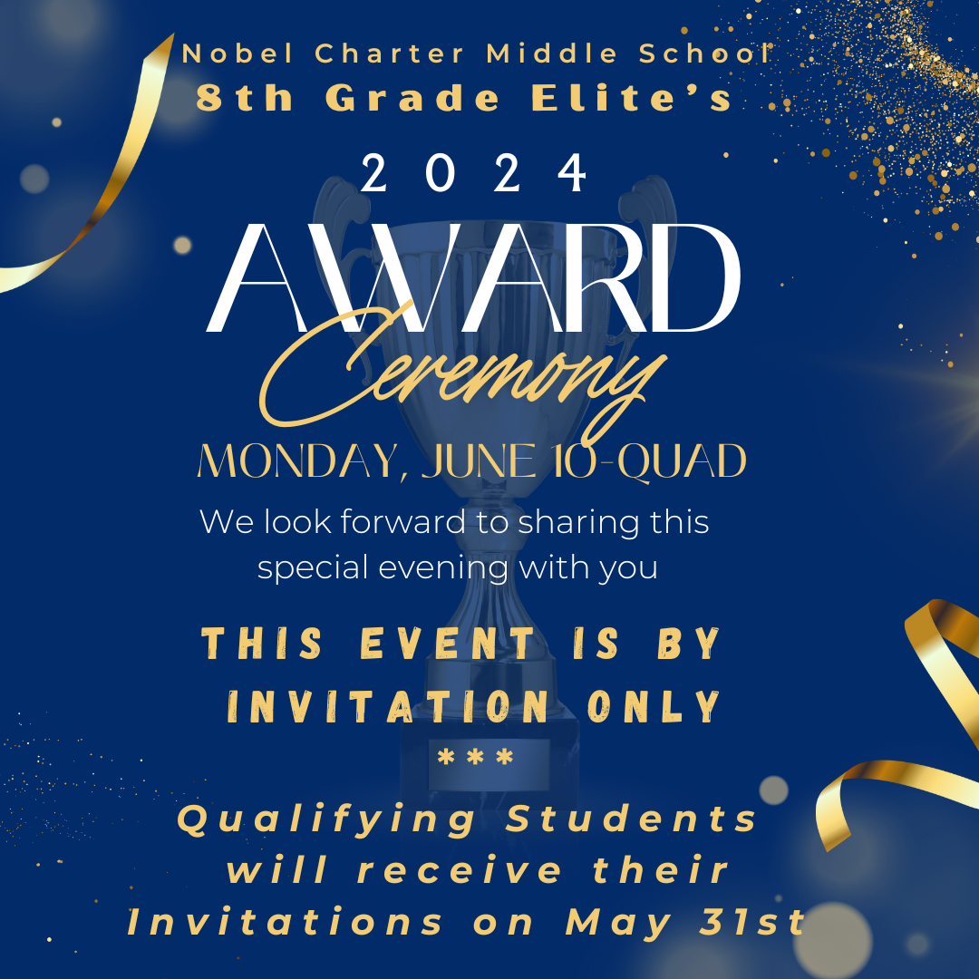 Nobel CMS 8th Grade Awards Ceremony | Nobel Middle School