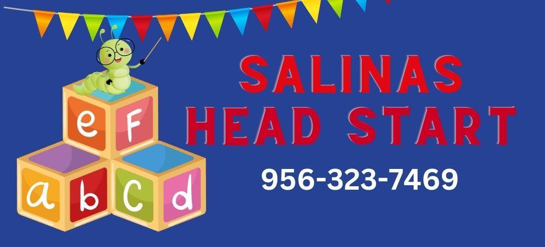 Salinas Head Start - Salinas Head Start - Hidalgo County Head Start Program