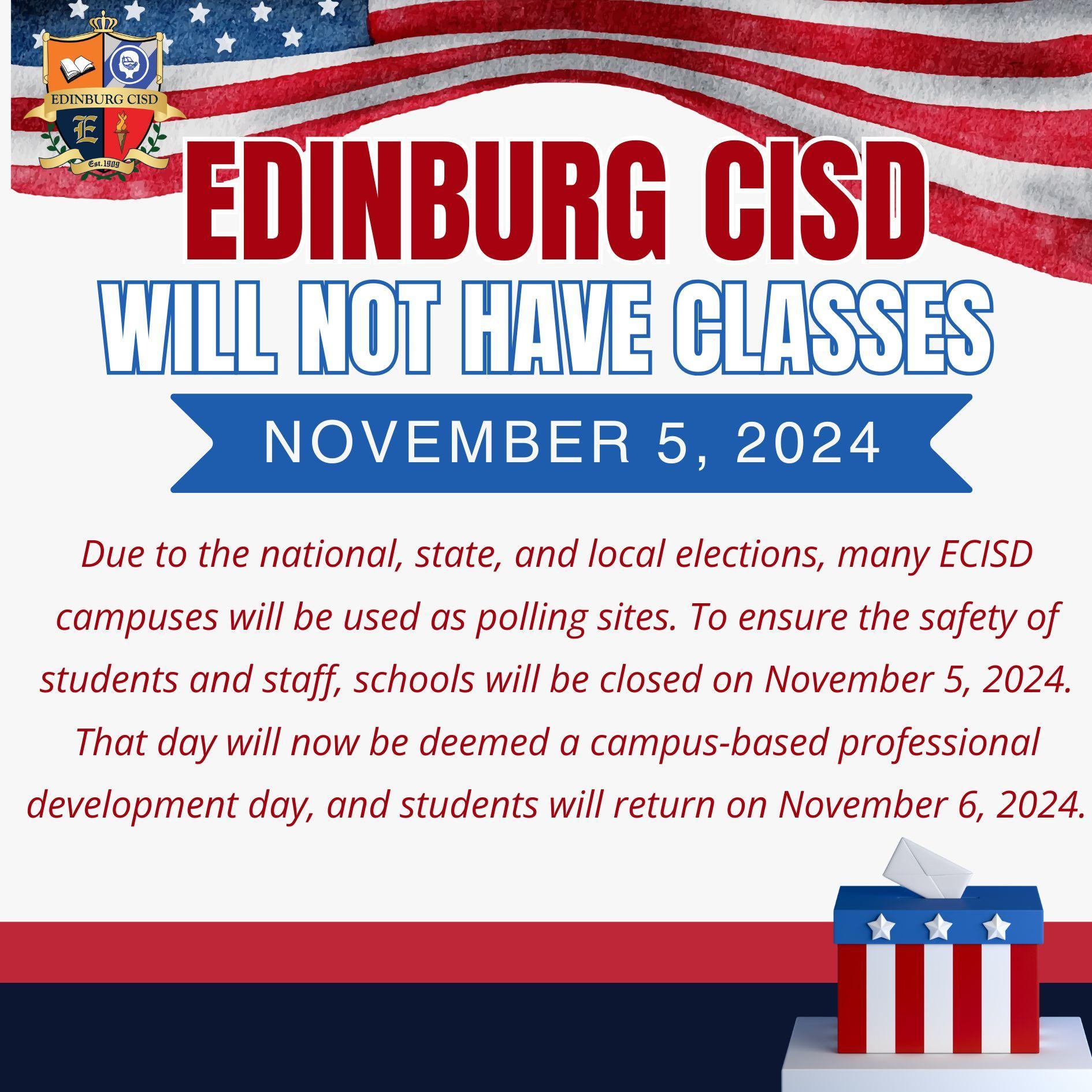 No Classes November 5th for Election Day – Banner Files – Edinburg ...