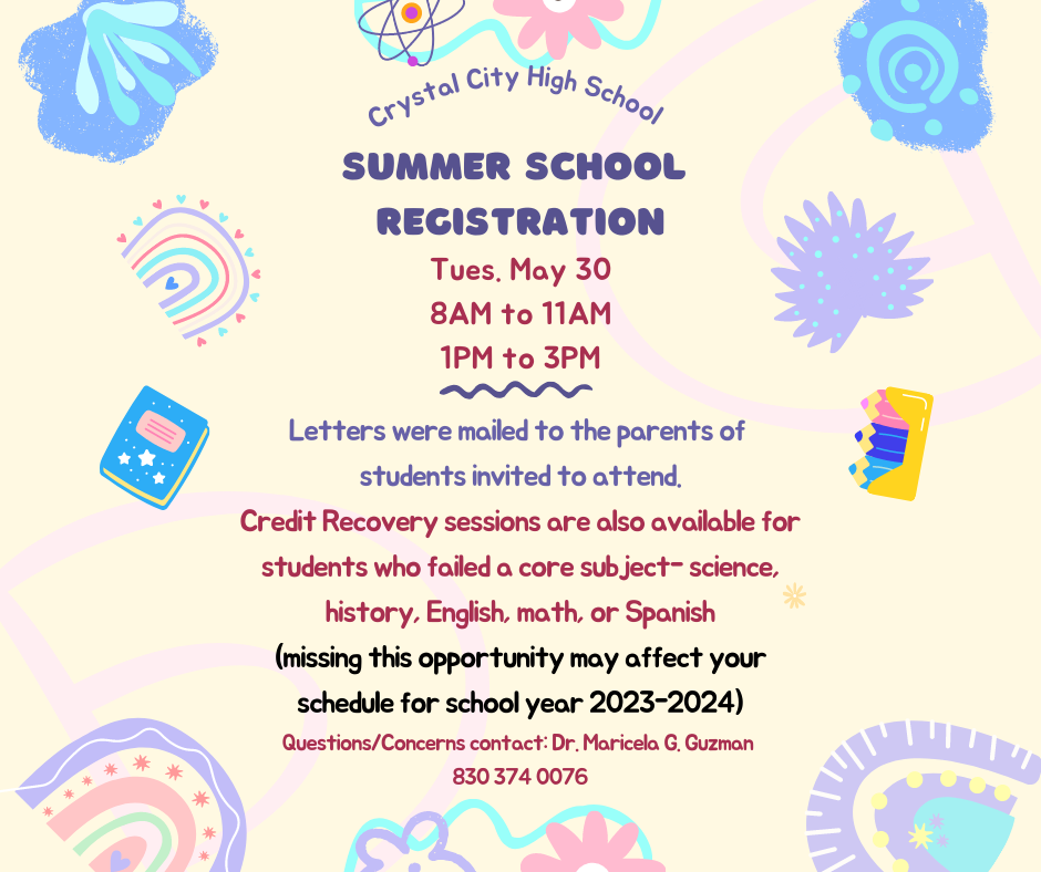 Summer School Registration Crystal City High School