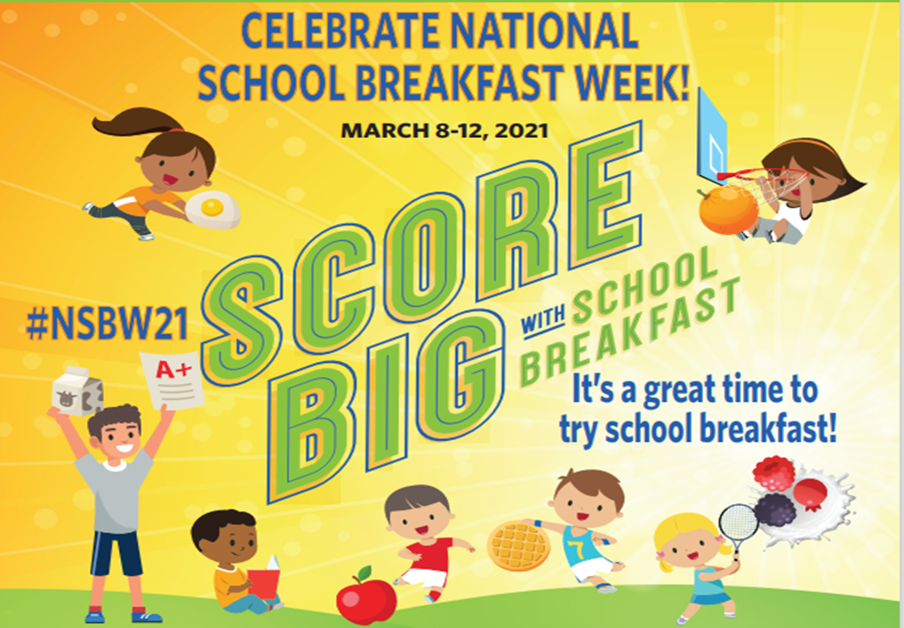National School Breakfast Week 2021 – National School Breakfast Week ...