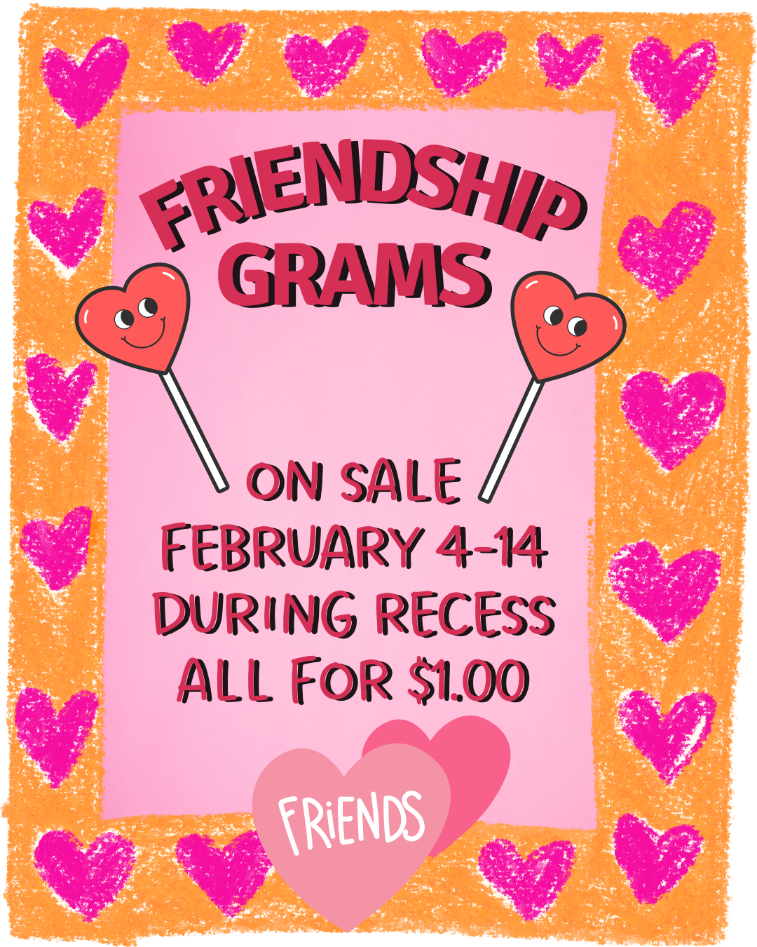 Friendship Gram Sale! | Victoria Avenue Elementary