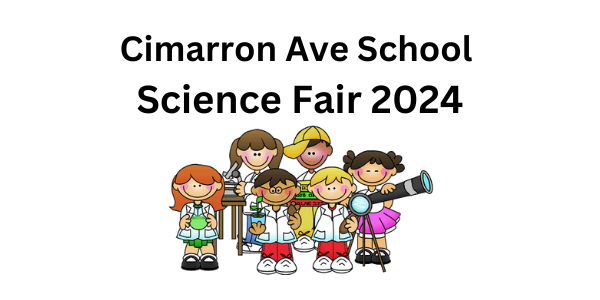 SCIENCE FAIR 2024 – Science Fair – Cimarron Avenue Elementary School ...
