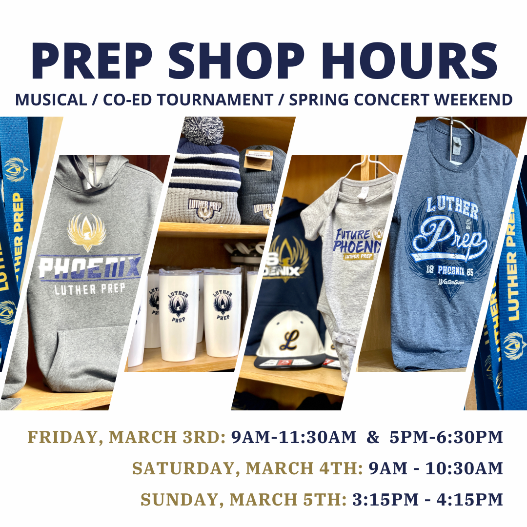 Prep Shop - Parent Information - Luther Preparatory School