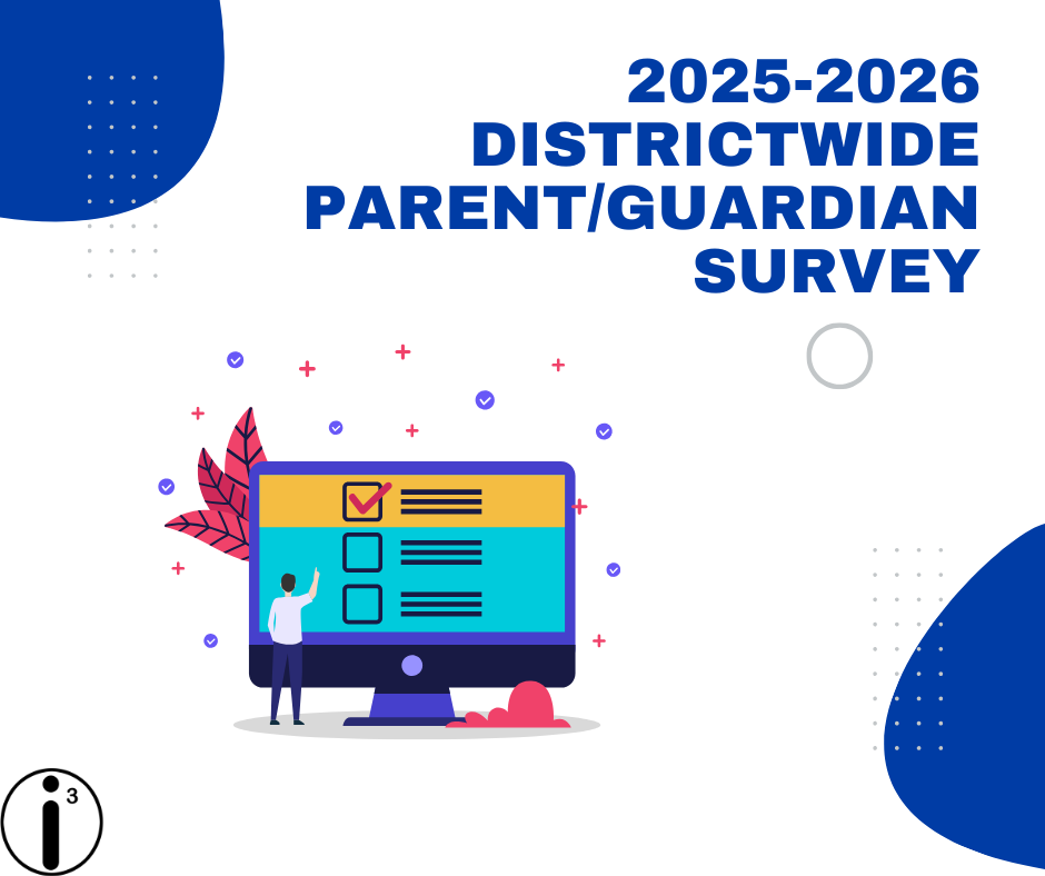 2025-2026 Districtwide Parent/Guardian Survey | Mike O’Callaghan MS i³ ...