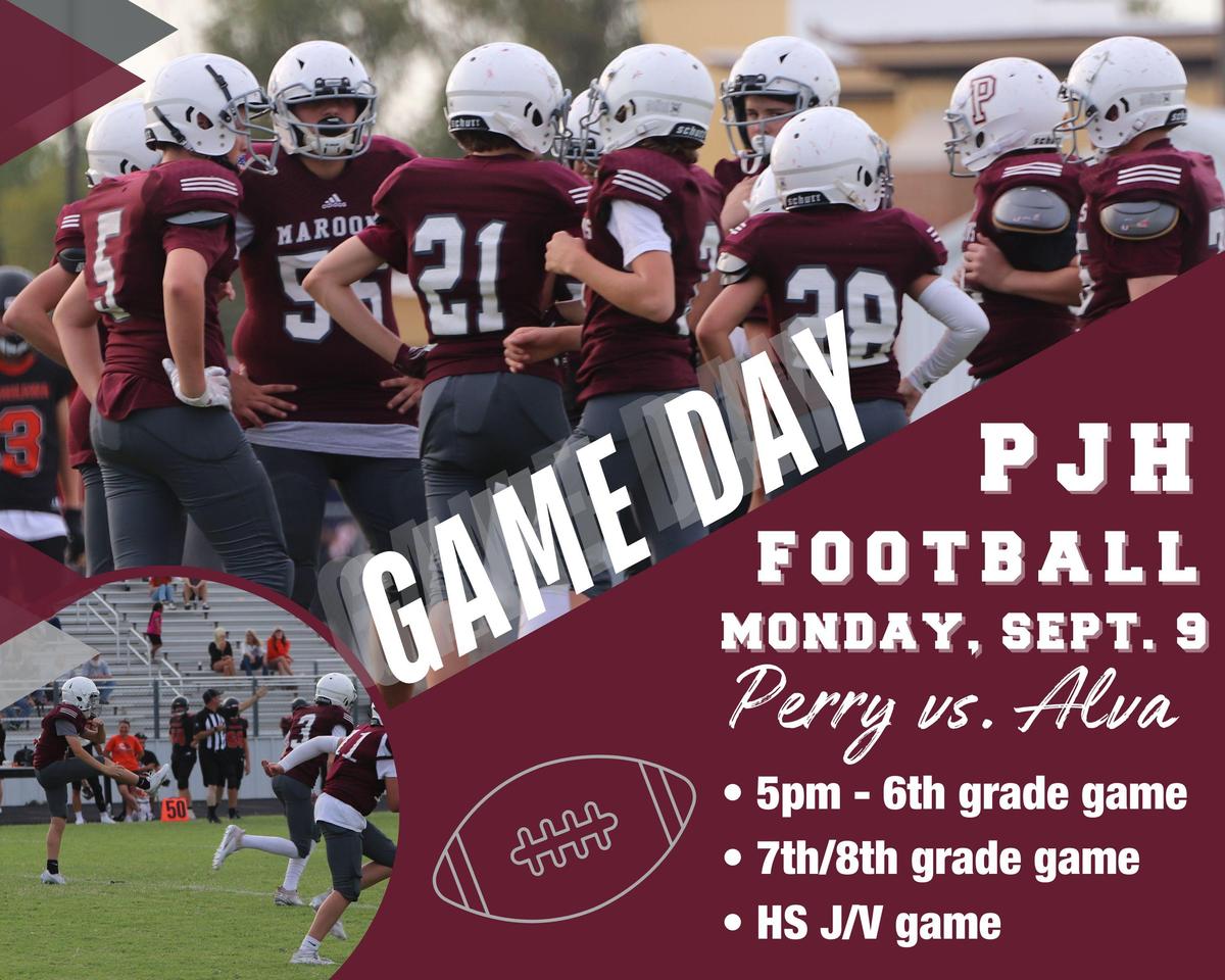 JH FOOTBALL HOME GAME TONIGHT | Perry Public Schools