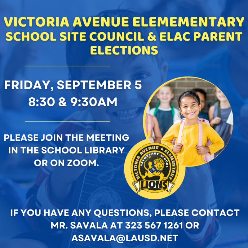 Parent School Site Council & ELAC Orientation and Elections | Victoria ...