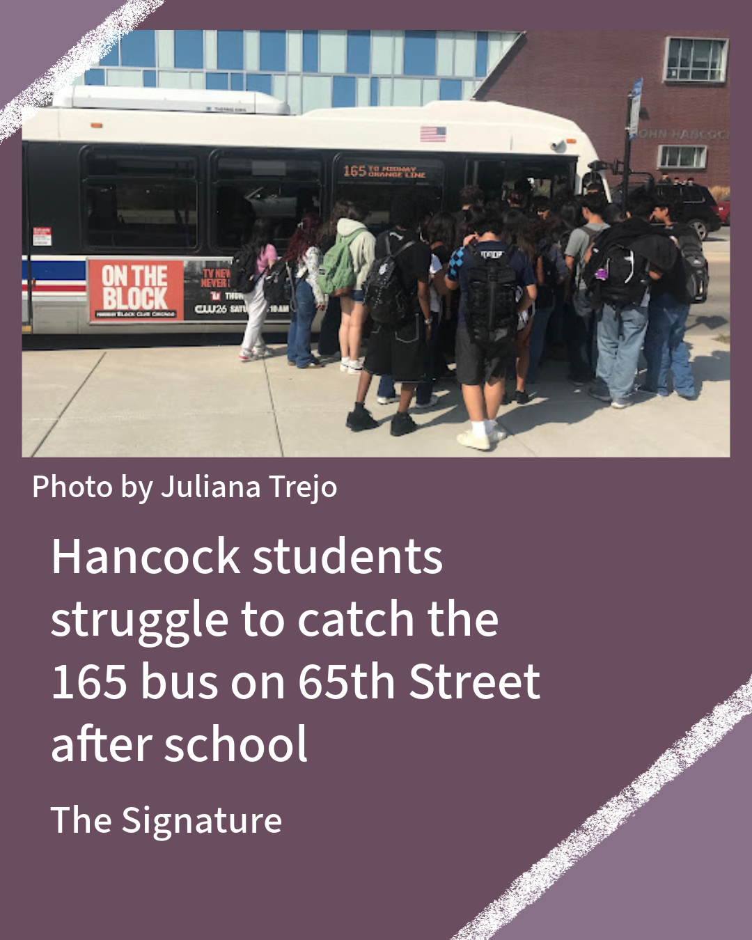 Hancock Students Struggle Catching 165 Bus on 65th Street Afterschool ...
