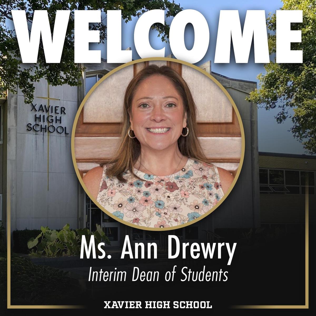 Xavier High School Names Ann Drewry as Interim Dean of Students ...