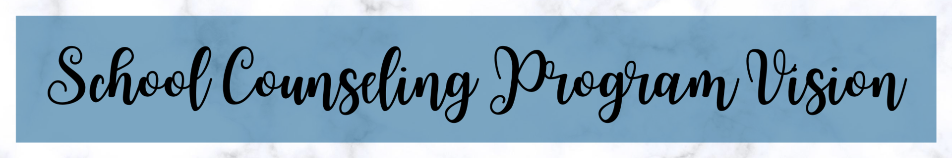 Vision, Mission & Beliefs – School Counselor – Westmont Elementary School