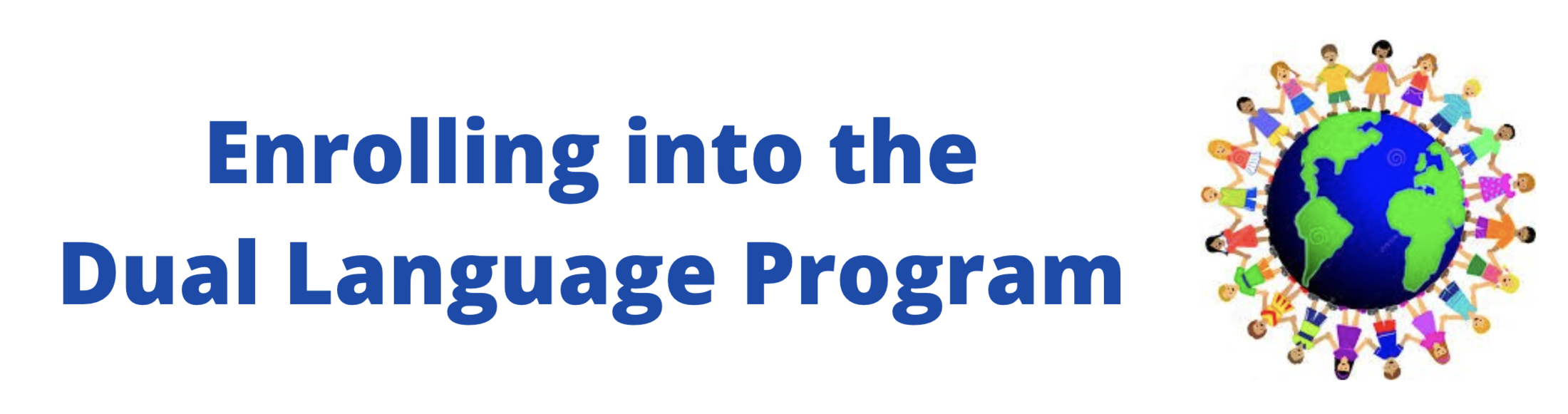 How to Enroll Your Child - Dual Language Immersion Program - Beaumont ...