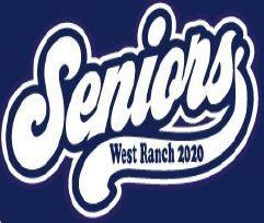 Important Dates – Senior Graduation – West Ranch High School