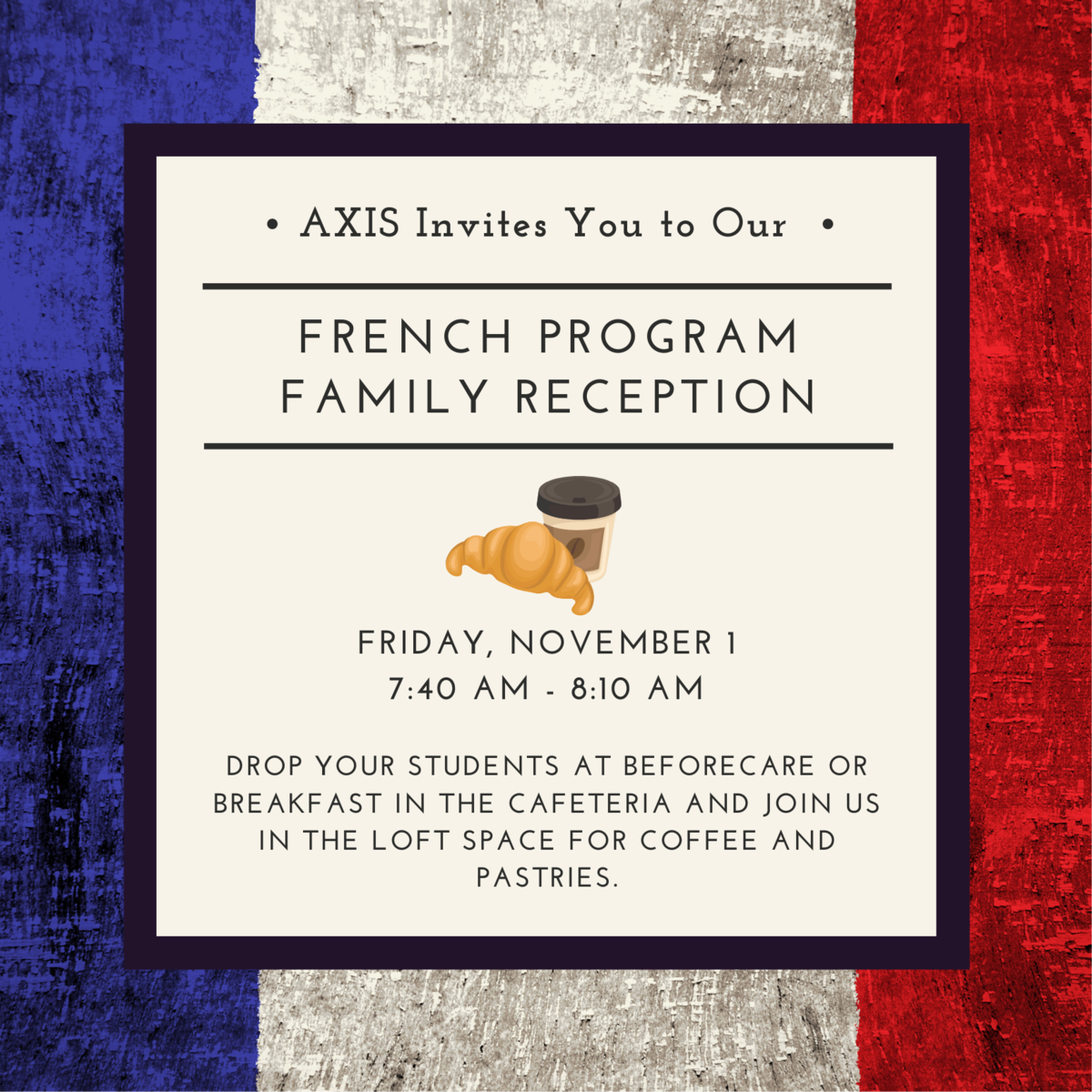 French Learner Family Reception - Events - AXIS International Academy