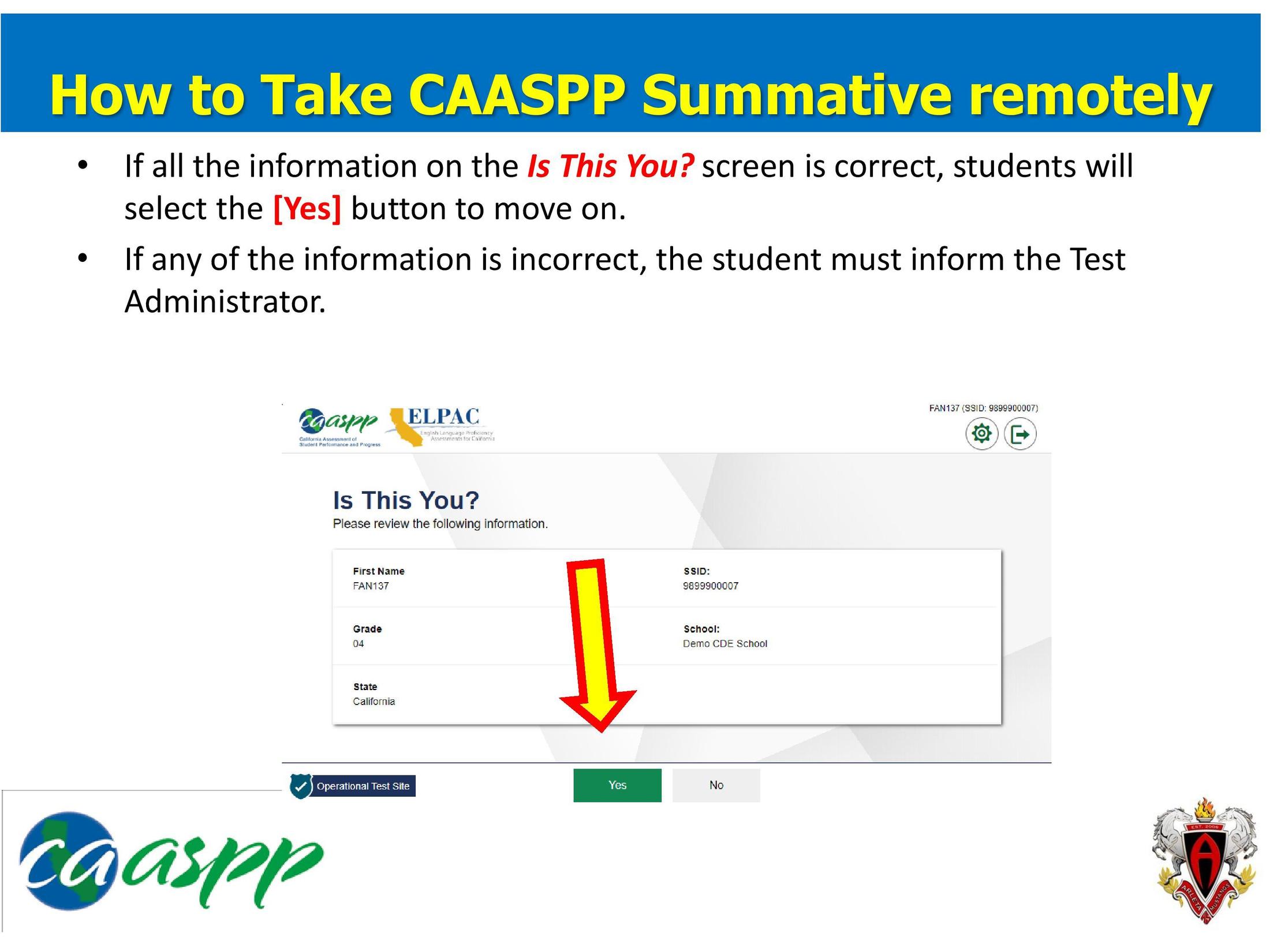 CAASPP Summative: how students start the test – Testing Center (Hub ...