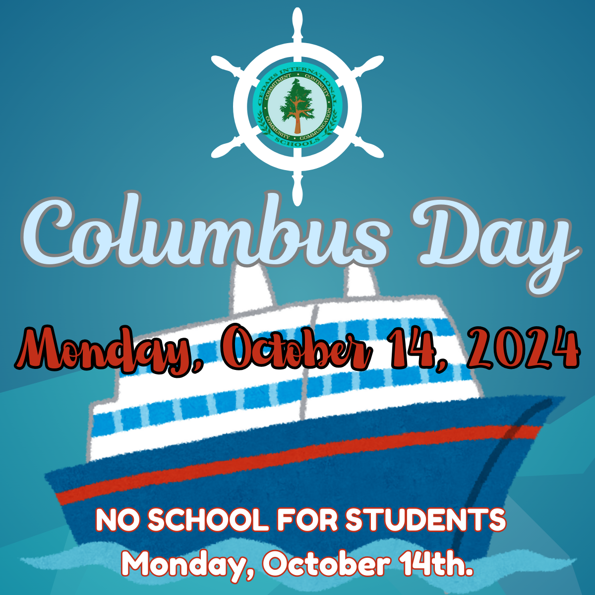 Columbus Day, Monday, October 14th, 2024!! | Cedars International ...