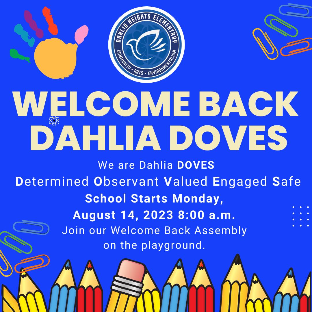 Welcome Back Info – Policies – Dahlia Heights Elementary