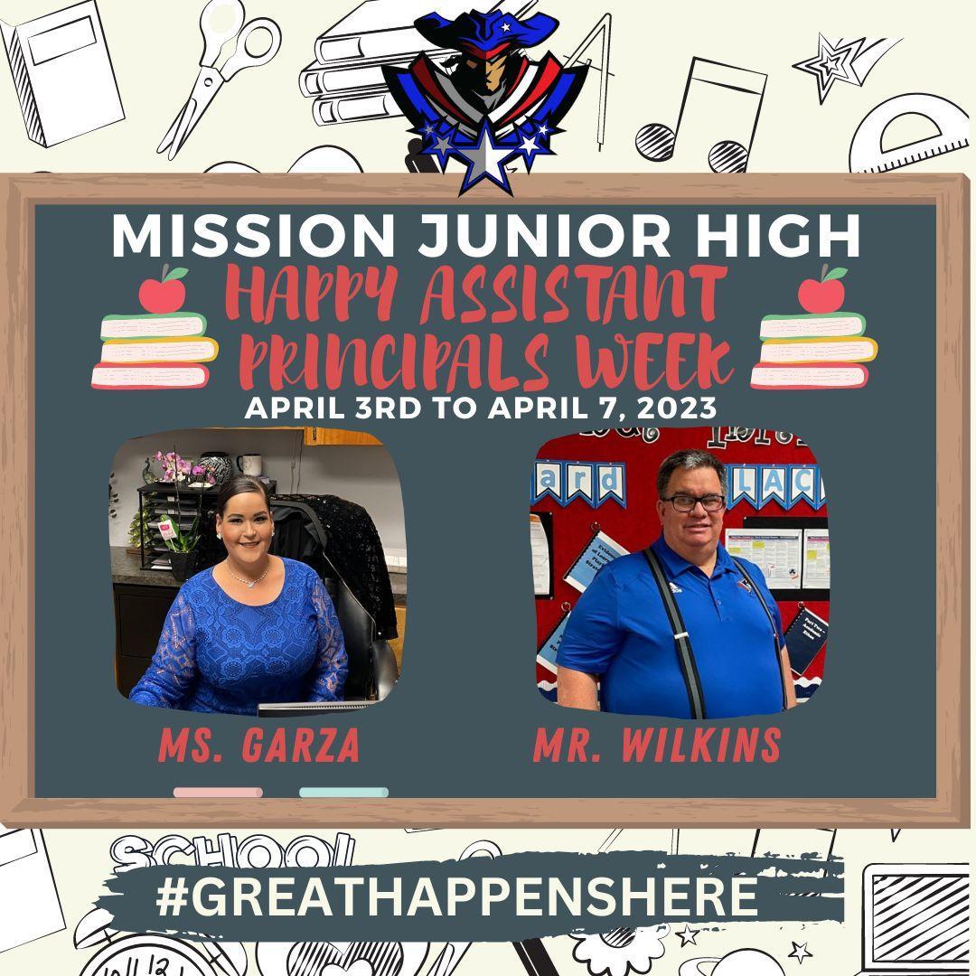 Happy Assistant Principals Week! | Mission Jr. High School