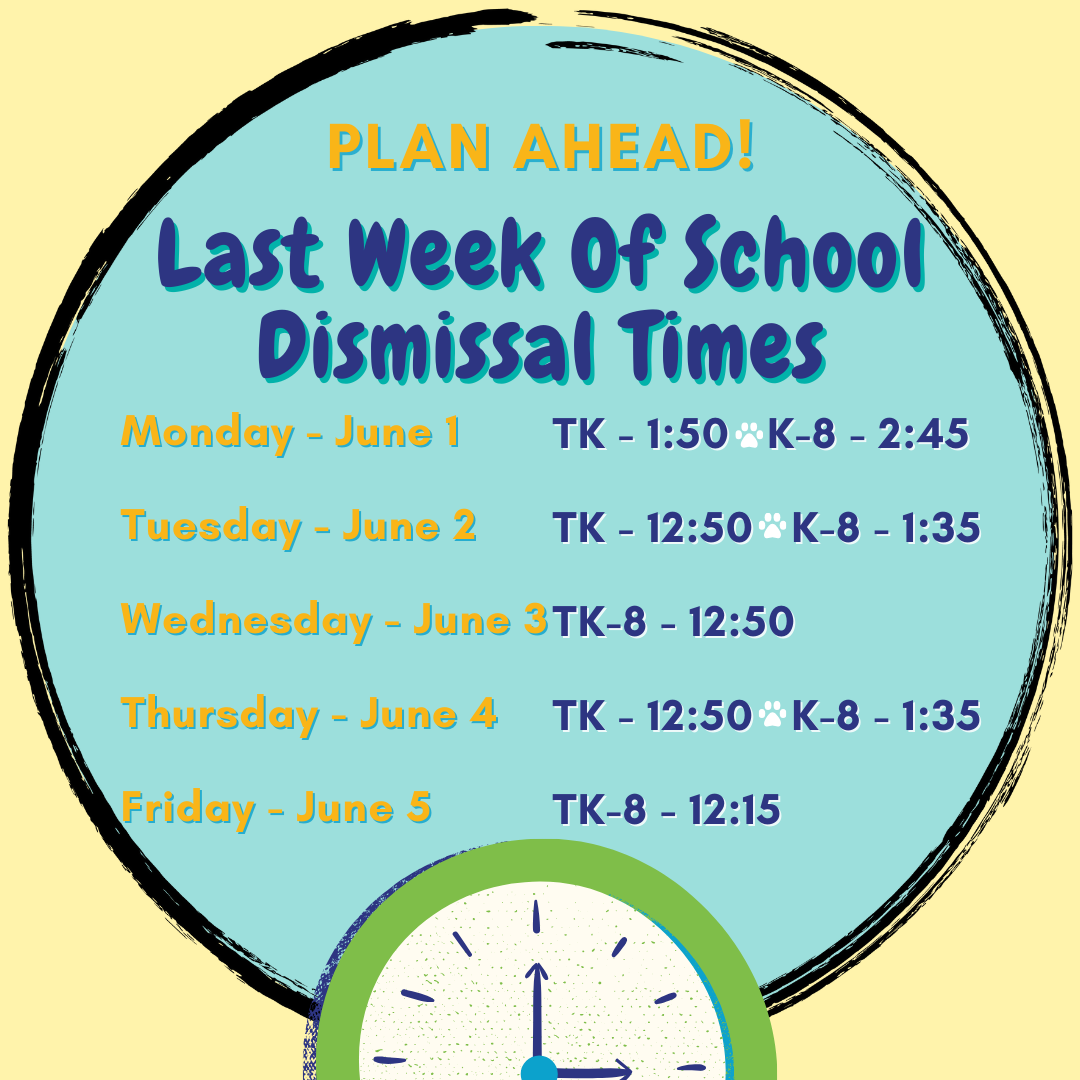 Early Dismissals - Last Week of School | Latimer School
