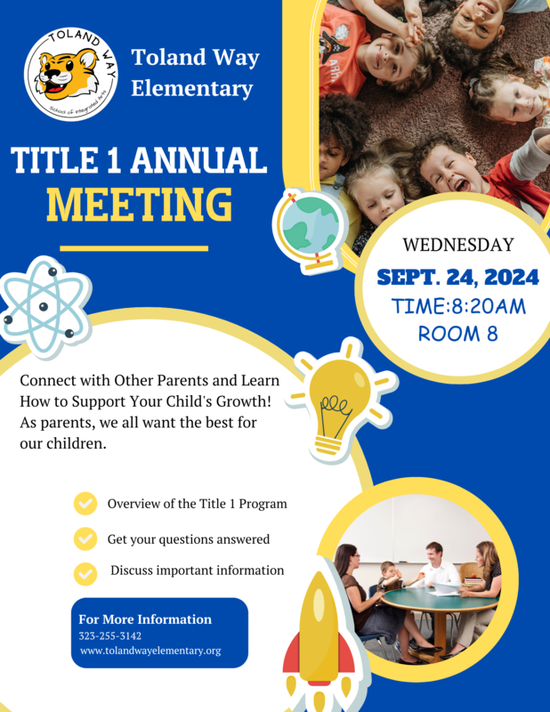 Annual Title 1 Meeting | Toland Way Elementary School