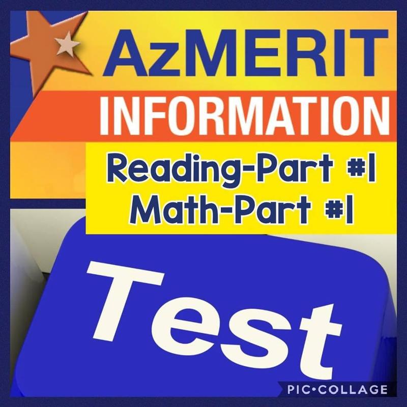AzMERIT Reading and Math Part 1 | San Luis Middle School