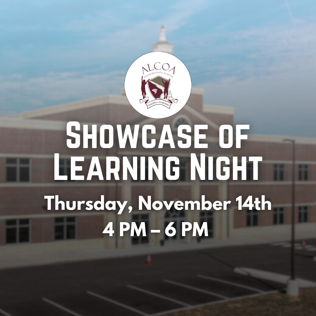 Showcase of Learning Night | Alcoa Intermediate School