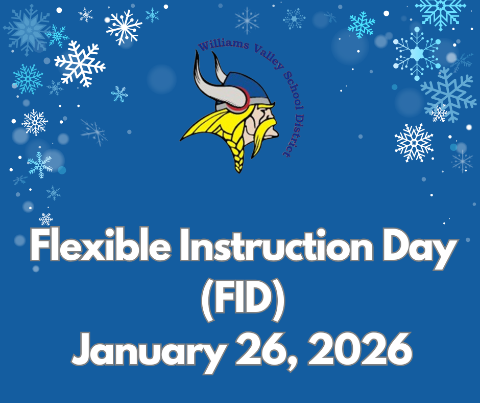 Jan. 26 - FID Day | Williams Valley School District